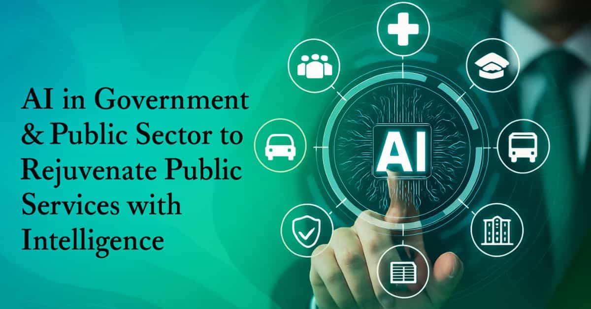 The Role of AI in Public Sector Modernization: Smarter Governance ...